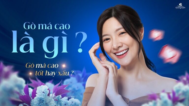 Gò má cao là gì? Tướng số của người gò má cao như thế nào?
